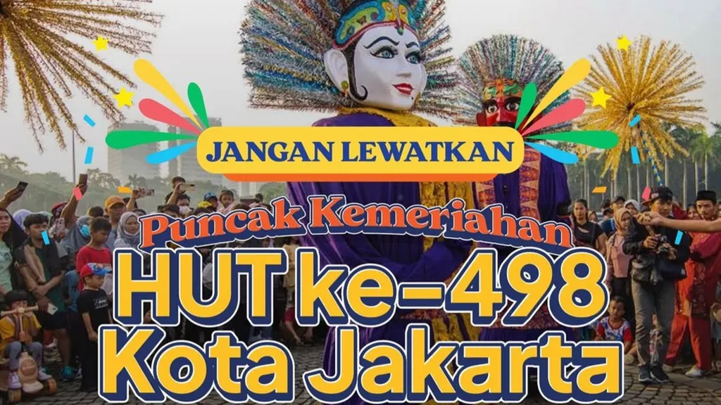 Rangkaian Acara HUT ke-498 Jakarta yang Digelar Mulai 22 Juni 2025, Ini ...