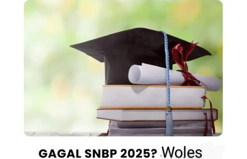 Gagal SNBP 2025 karena Kurang Rencana? Tenang Yaa Dek, Ada 5 Peluang ...